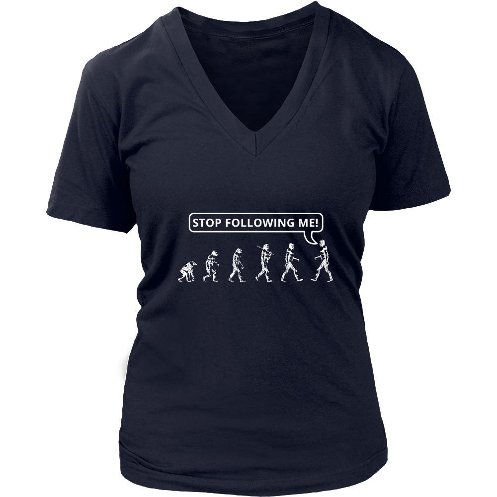 Evolution - Stop Following me! - Evolution Funny Shirt - Teelime ...