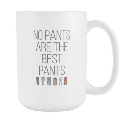 Funny Coffee Mugs - No pants are the best pants - Teelime | Unique t-shirts
