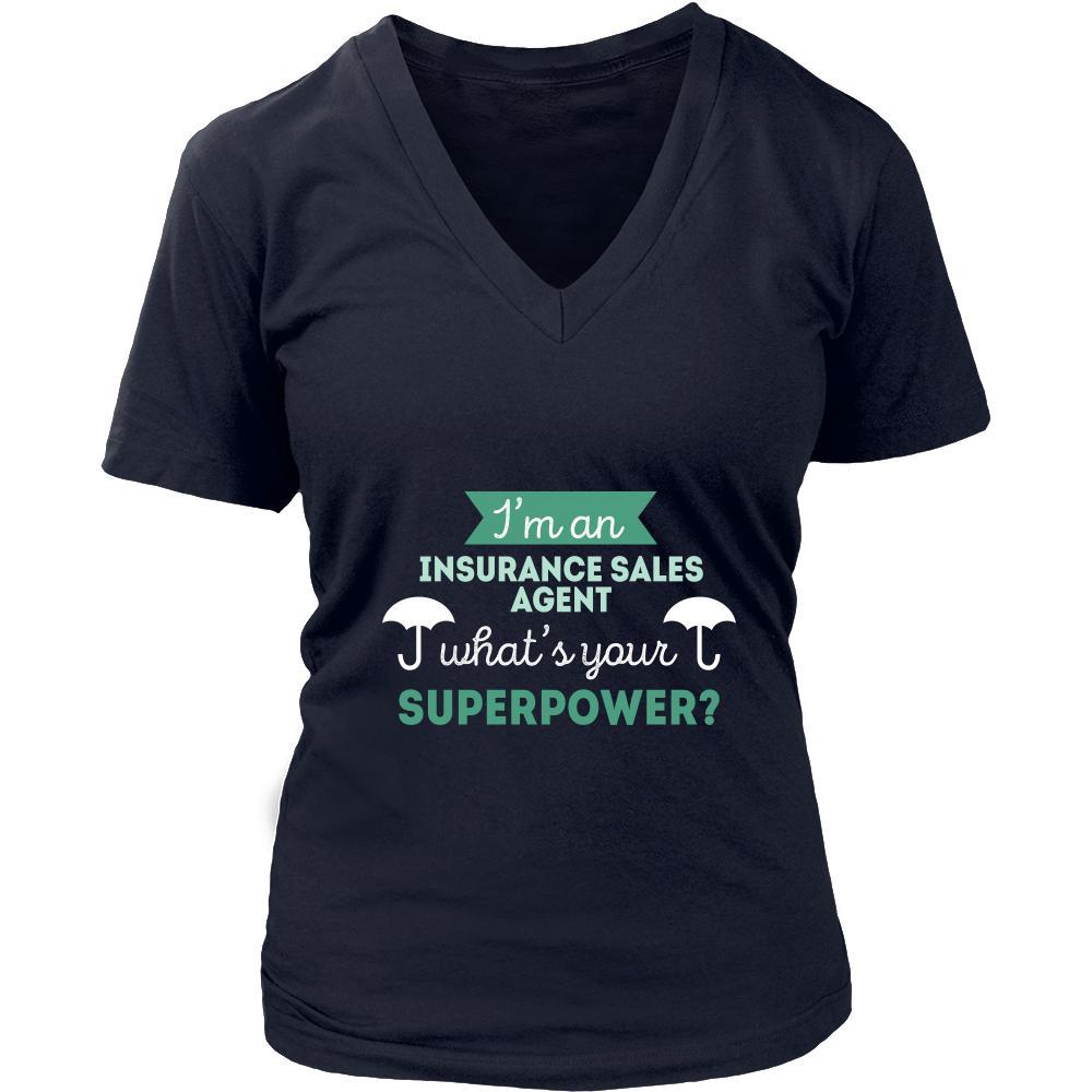 Insurance sales agent Shirt - I'm an Insurance sales agent, what's you ...