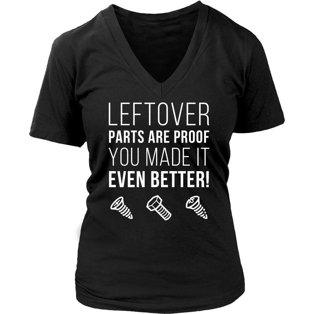 Mechanic T Shirt - Leftover parts are proof you made it even - Teelime ...