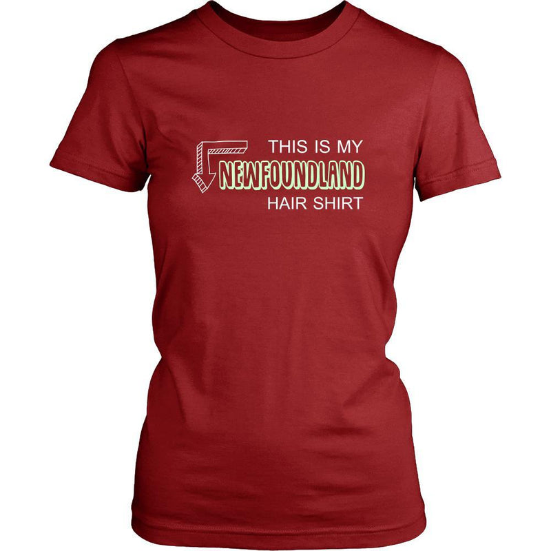 Newfoundland Shirt - This is my Newfoundland hair shirt - Dog Lover Gi ...