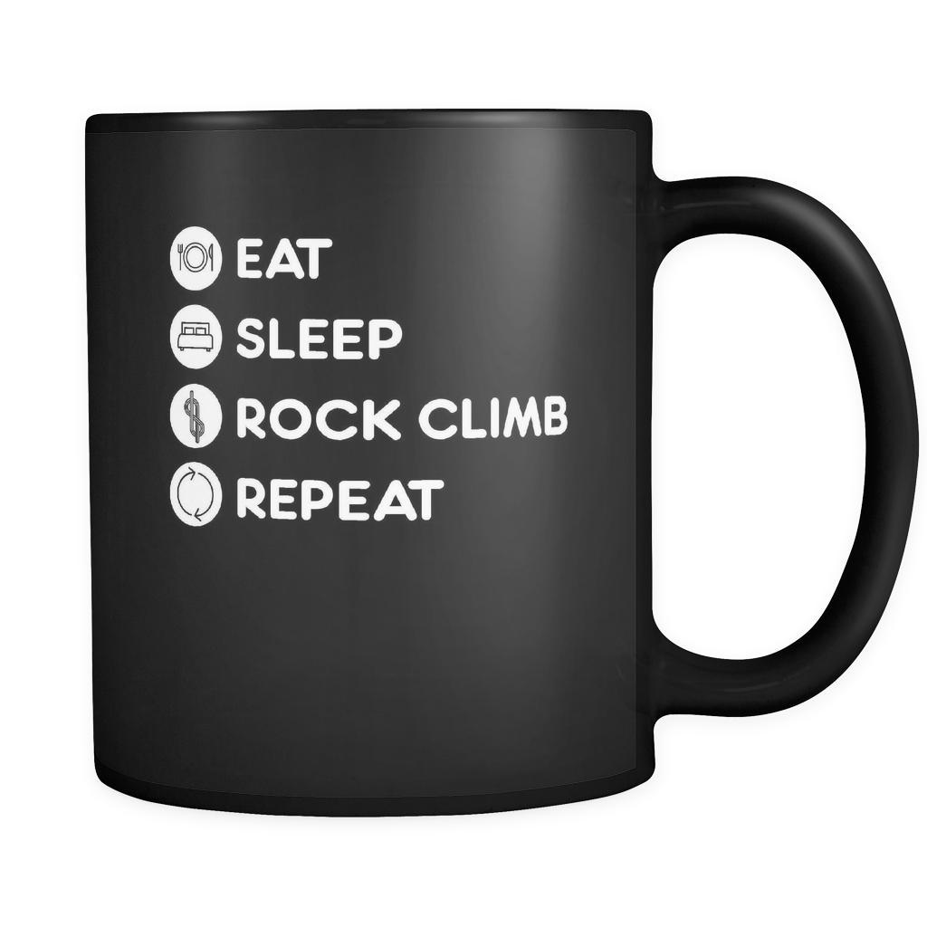 Rock climbing - Eat Sleep Rock climb Repeat - 11oz Black Mug - Teelime ...